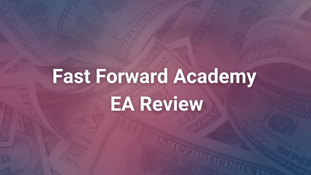 Fast Forward Academy EA Review - taxprotutor.com